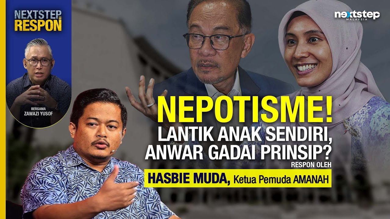 TAK PATUT? Anwar lantik Izzah jadi Penasihat PM #NextStepRespon bersama ...